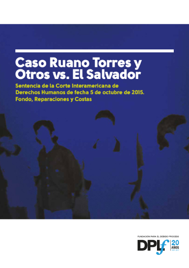 Caso Ruano Torres y Otros vs. El Salvador - DPLF